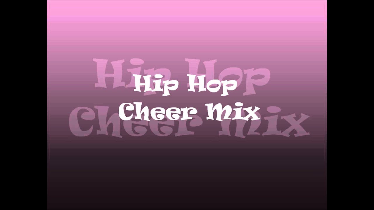 Hip Hop Cheer Mix - YouTube