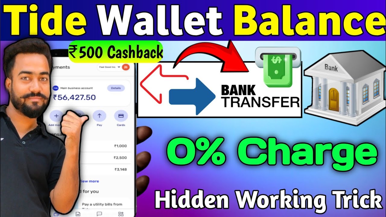 Tide Wallet To Bank Transfer!! Tide Mobikwik Wallet To Bank Transfer 0% Charge!! Tide Wallet To ...