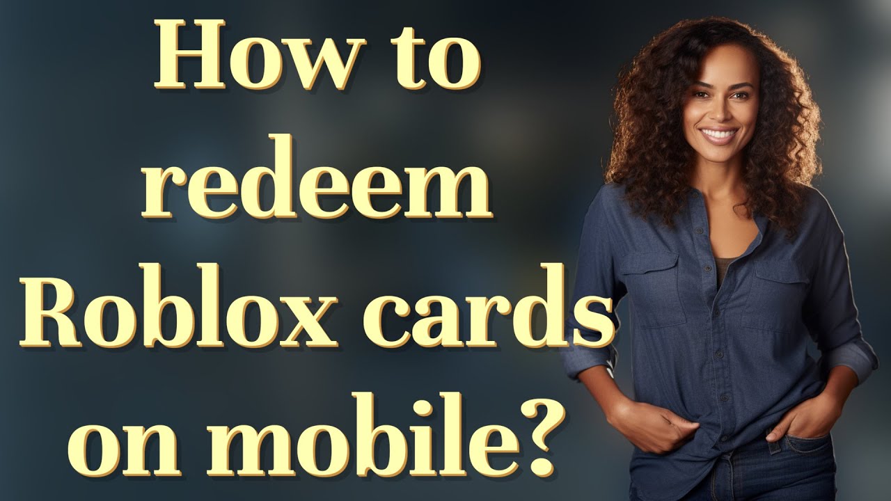 How to redeem Roblox cards on mobile? - YouTube