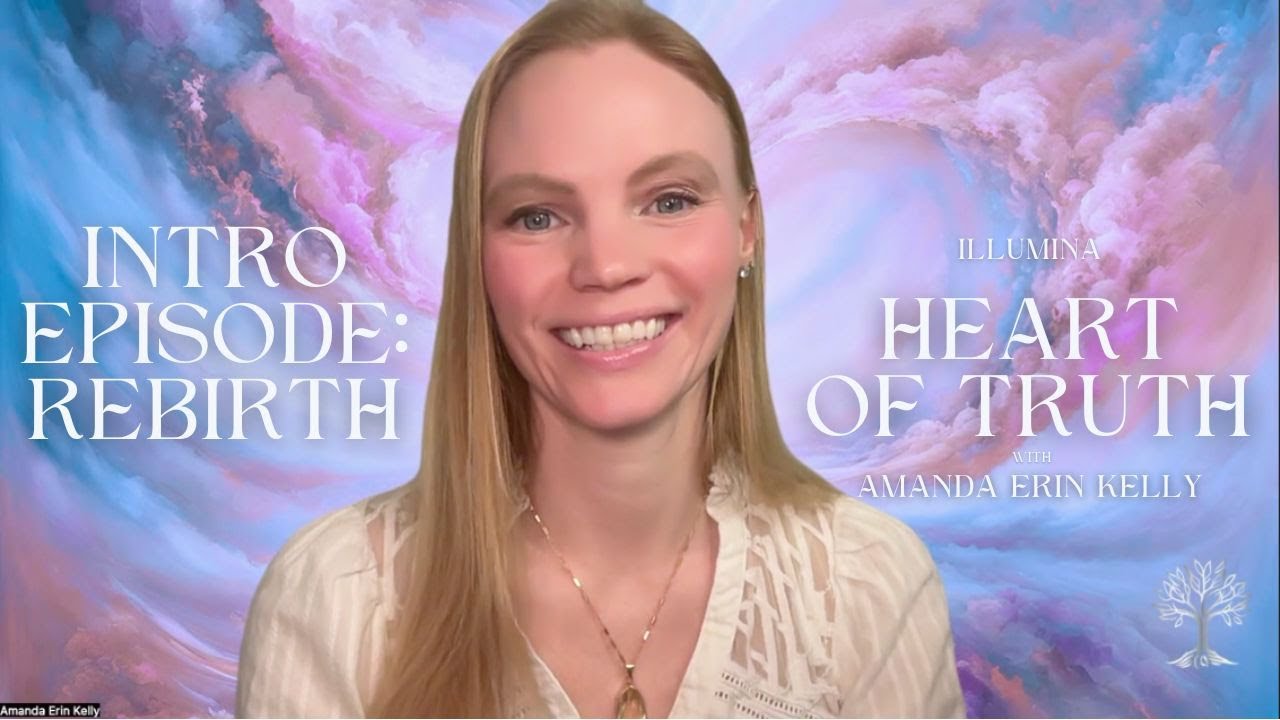 Introduction 🌟 Rebirth into the Heart of Truth 💎 - YouTube