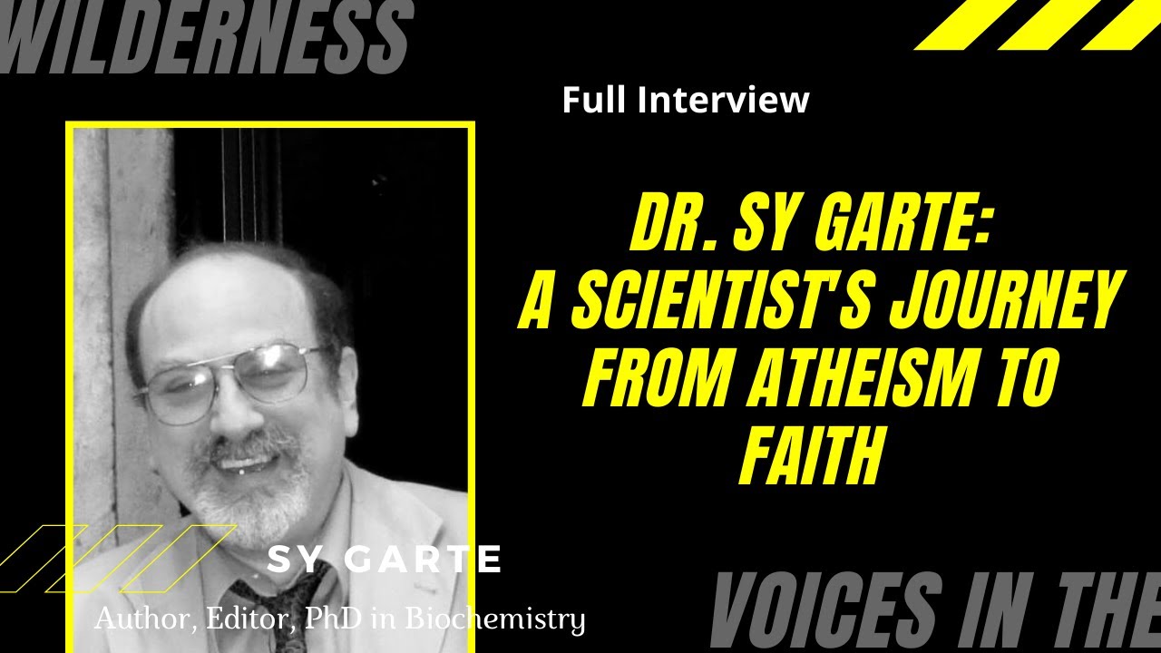 From Atheism to Faith with Dr. Sy Garte - YouTube
