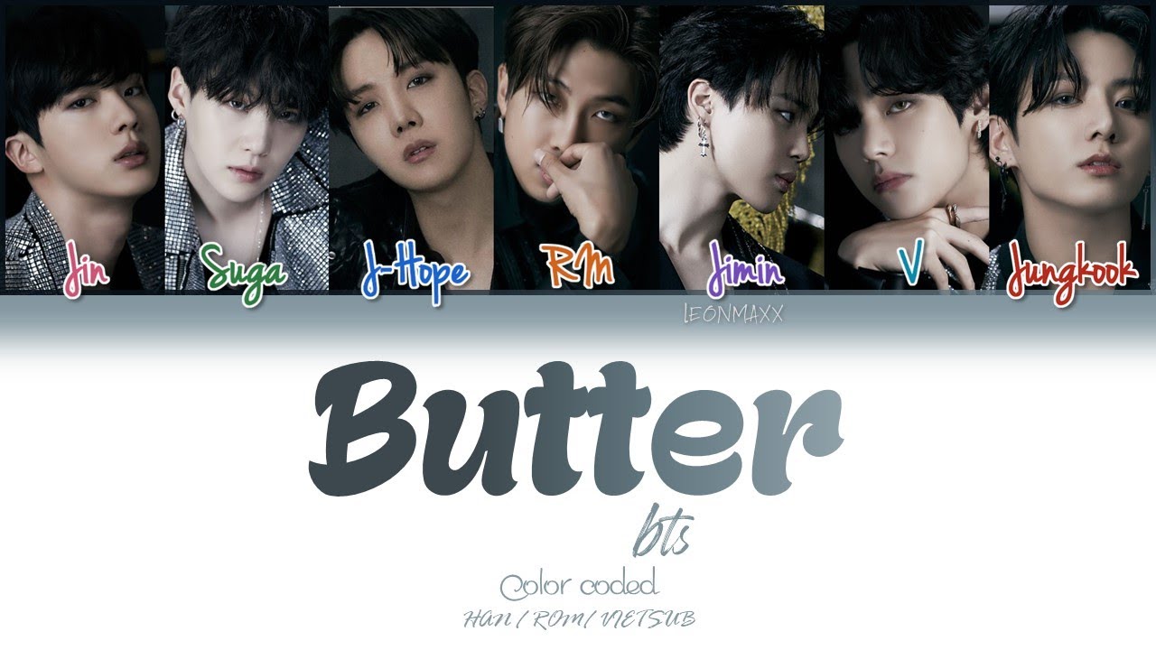 Vietsub • BTS (방탄소년단) – Butter (Color Coded Lyrics) - YouTube