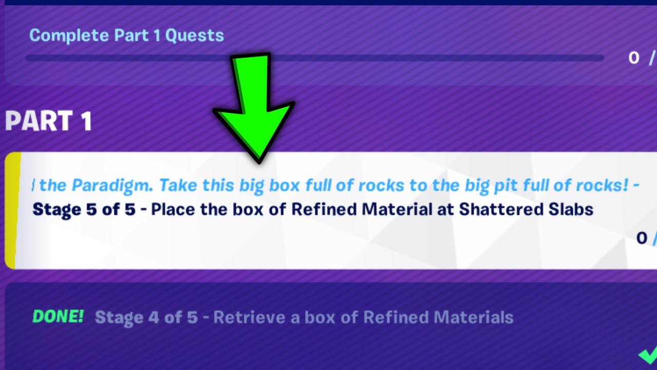 Stage 5 of 5 - Place the box of Refined Material at Shattered Slabs ...