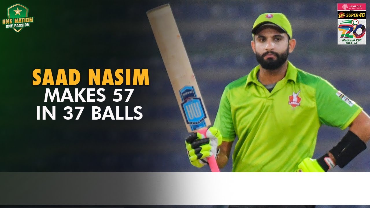 Saad Nasim makes 57 in 37 Balls | Lahore Whites vs Abbottabad | Match ...