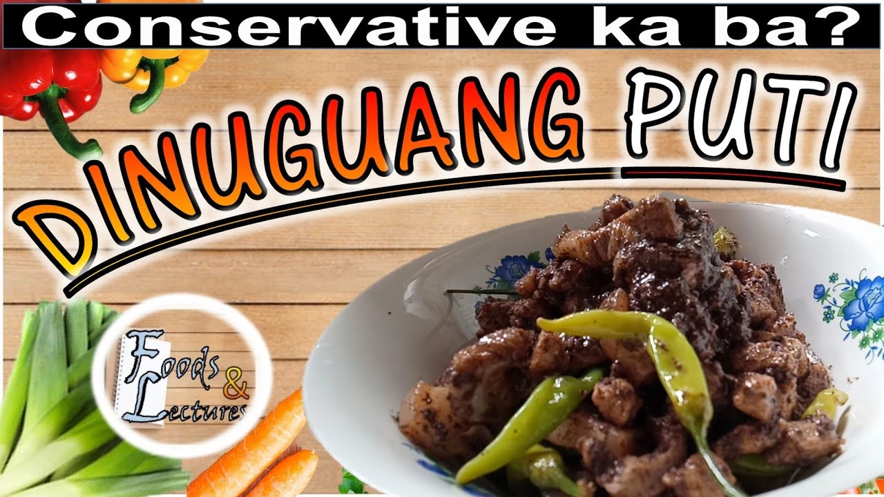 Diniguang Puti | Light Dinuguan Para sa mga Conservative | Foods ...