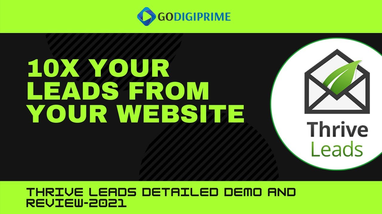 Thrive Leads Detailed Demo And Review - 2021 [10X YOUR LEADS FROM YOUR ...