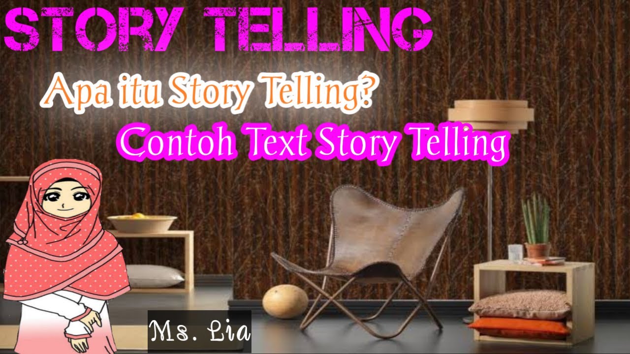 Story Telling - Apa itu Story Telling? Contoh Text Story Telling - YouTube