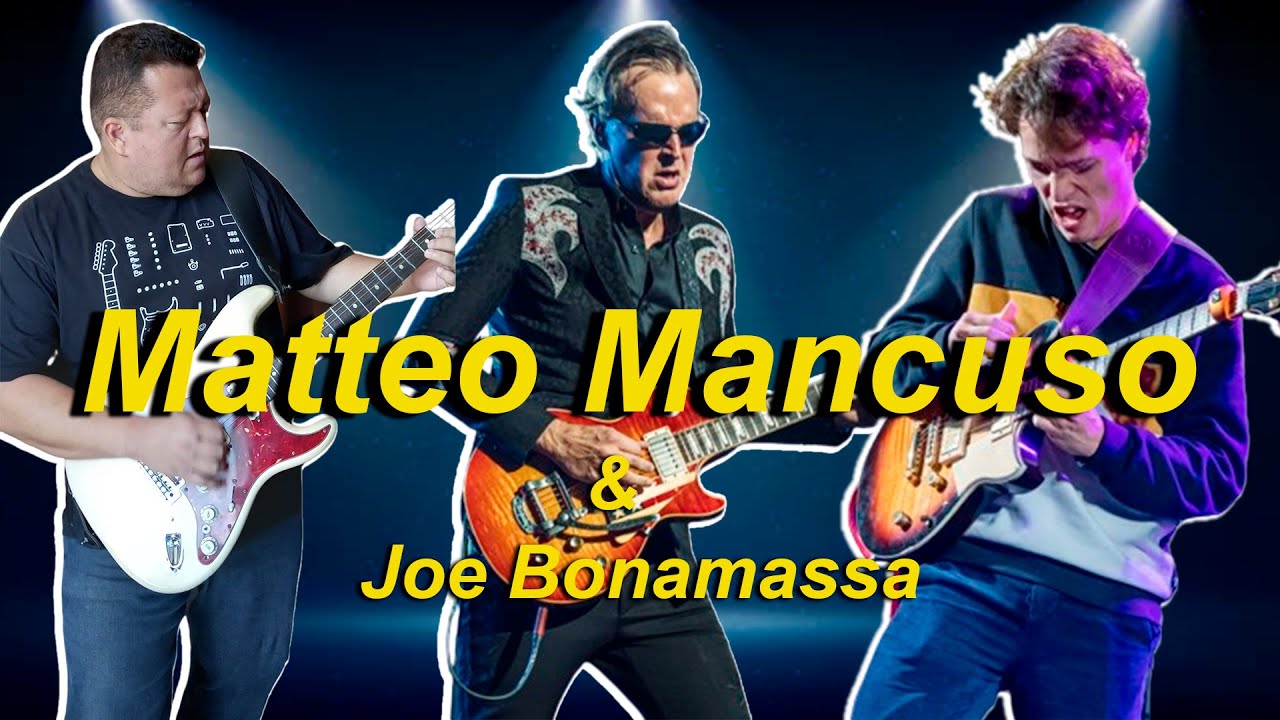 React Matteo Mancuso & Joe Bonamassa - Marcos Mendes - YouTube