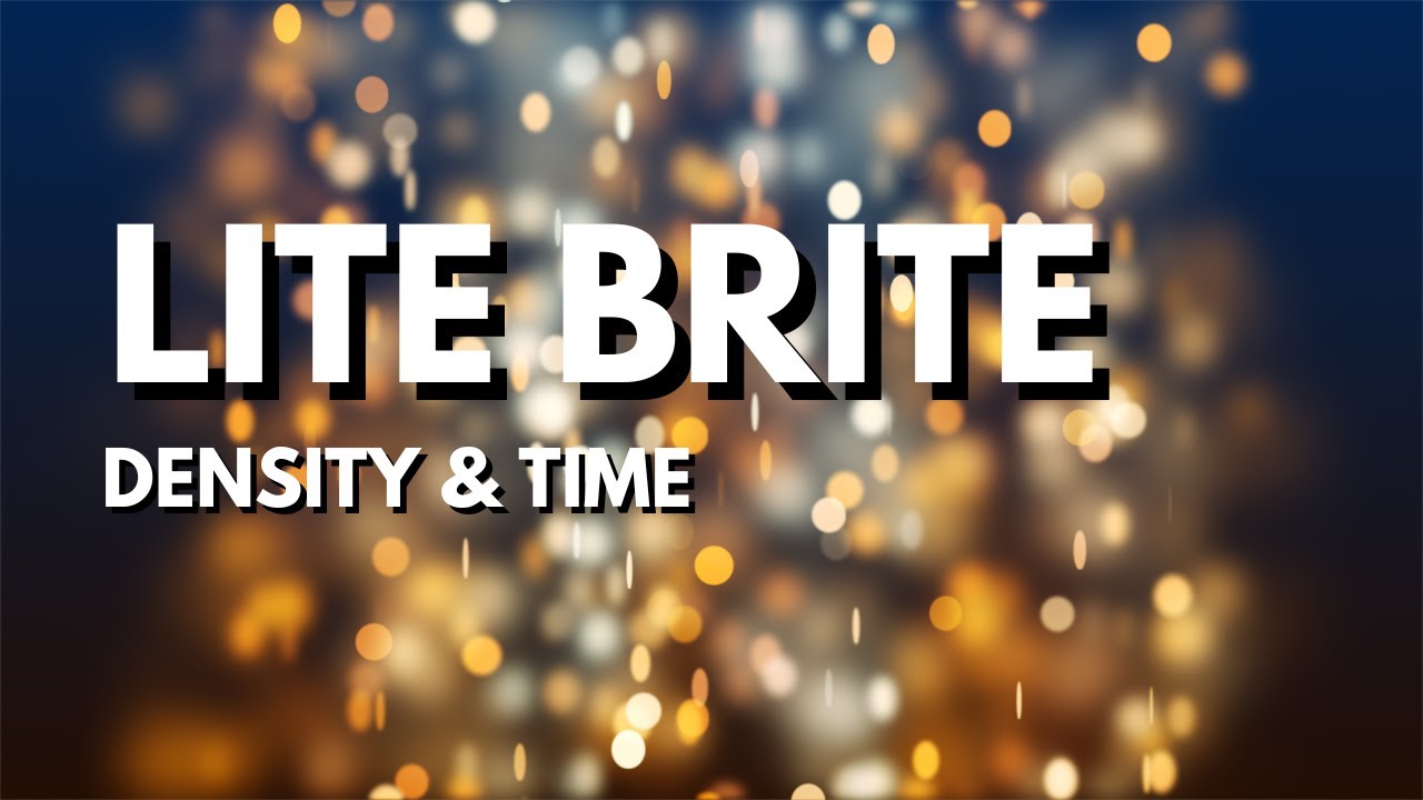 Density & Time - Lite Brite - YouTube