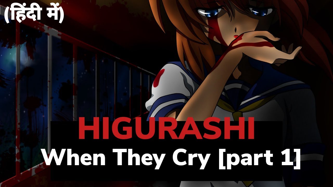 Higurashi [When They Cry] | Best Horror Anime Series in Hindi | Part 1 ...