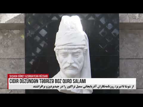 ŞUŞADA GÜNEY AZƏRBAYCAN RÜZGARI-CIDIR DÜZÜNDƏN TƏBRİZƏ BOZ QURD SALAMI