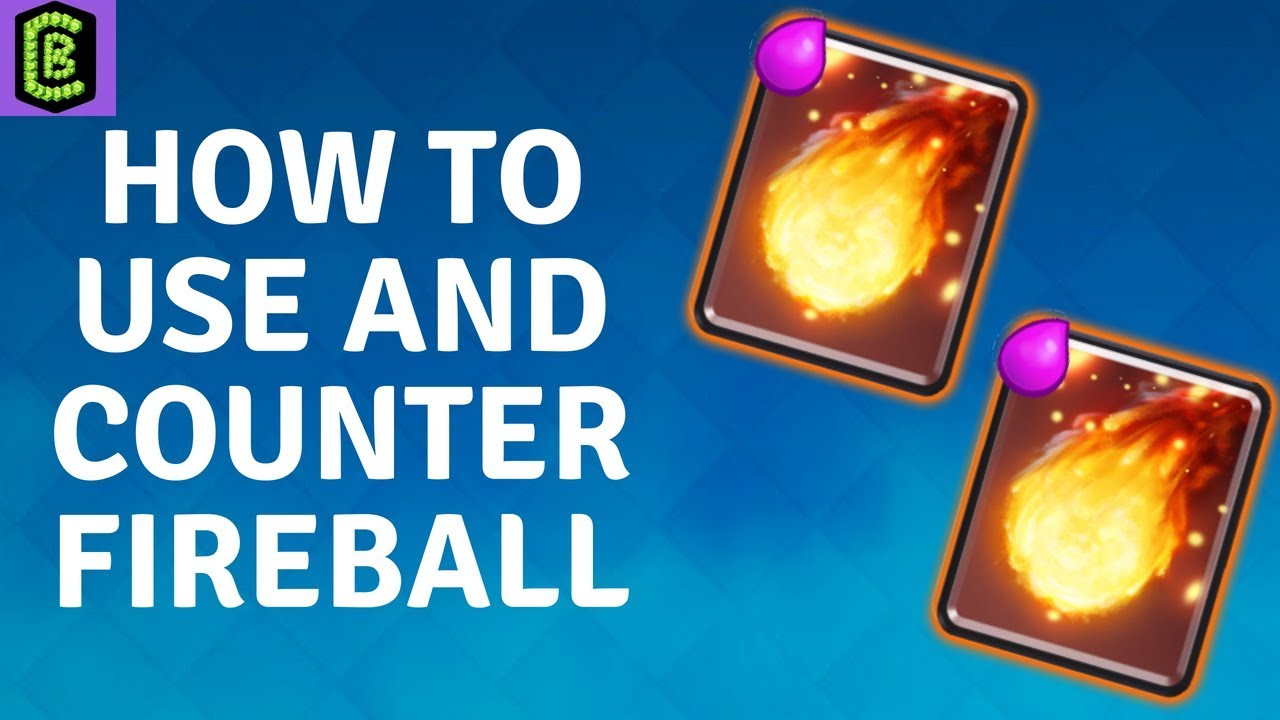 How to Use and Counter Fireball - YouTube