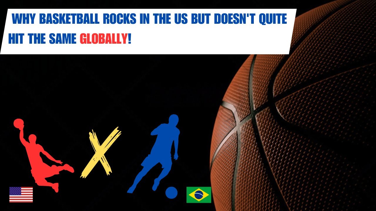 Why are Americans crazy about basketball and the rest of the world isn ...