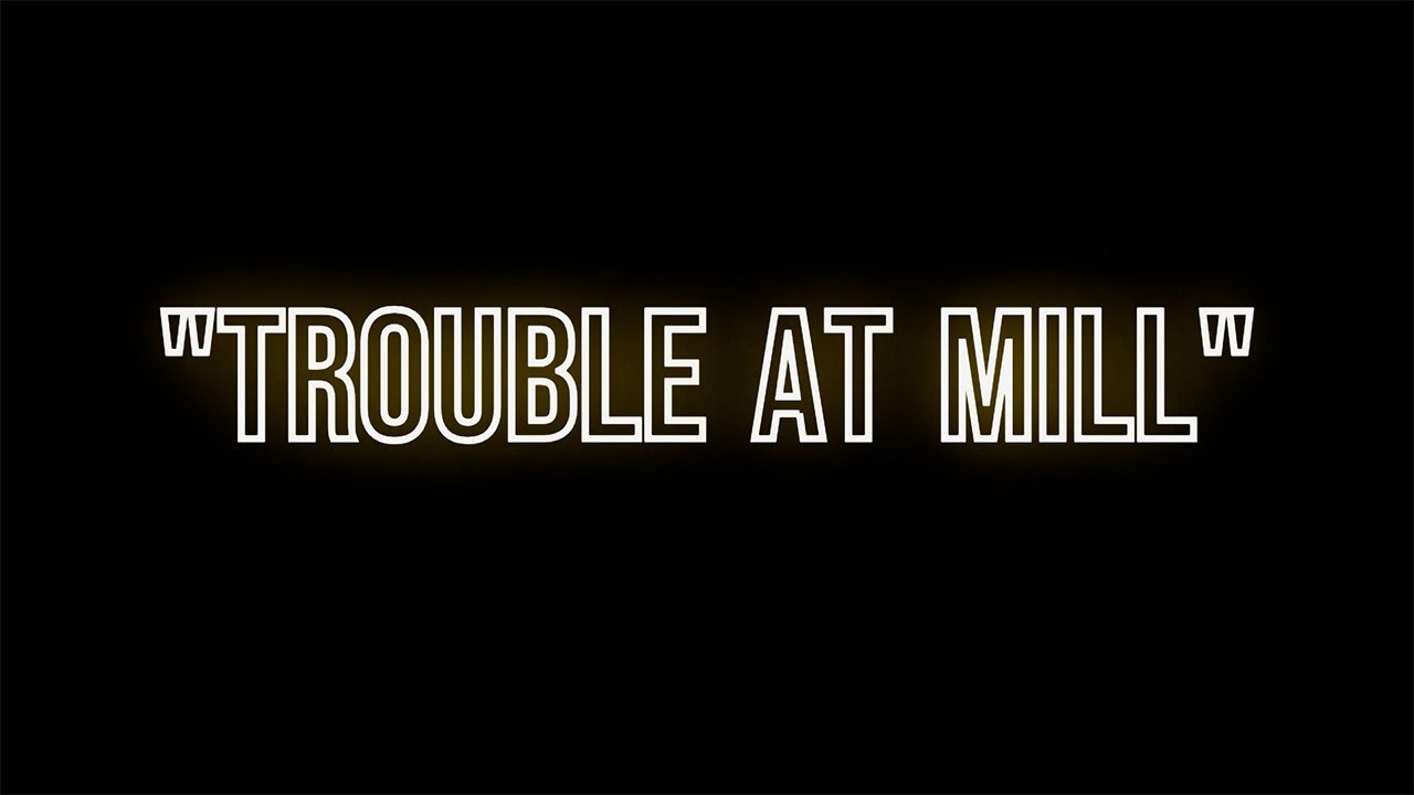 August Monthly Video: “Trouble at Mill” - YouTube
