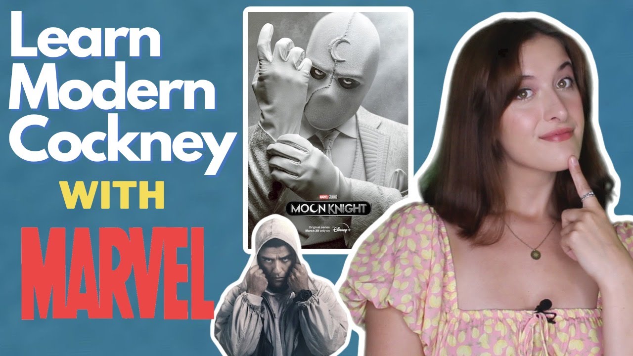 Learn a Modern London Cockney Accent With Marvel's 'Moonknight'. - YouTube