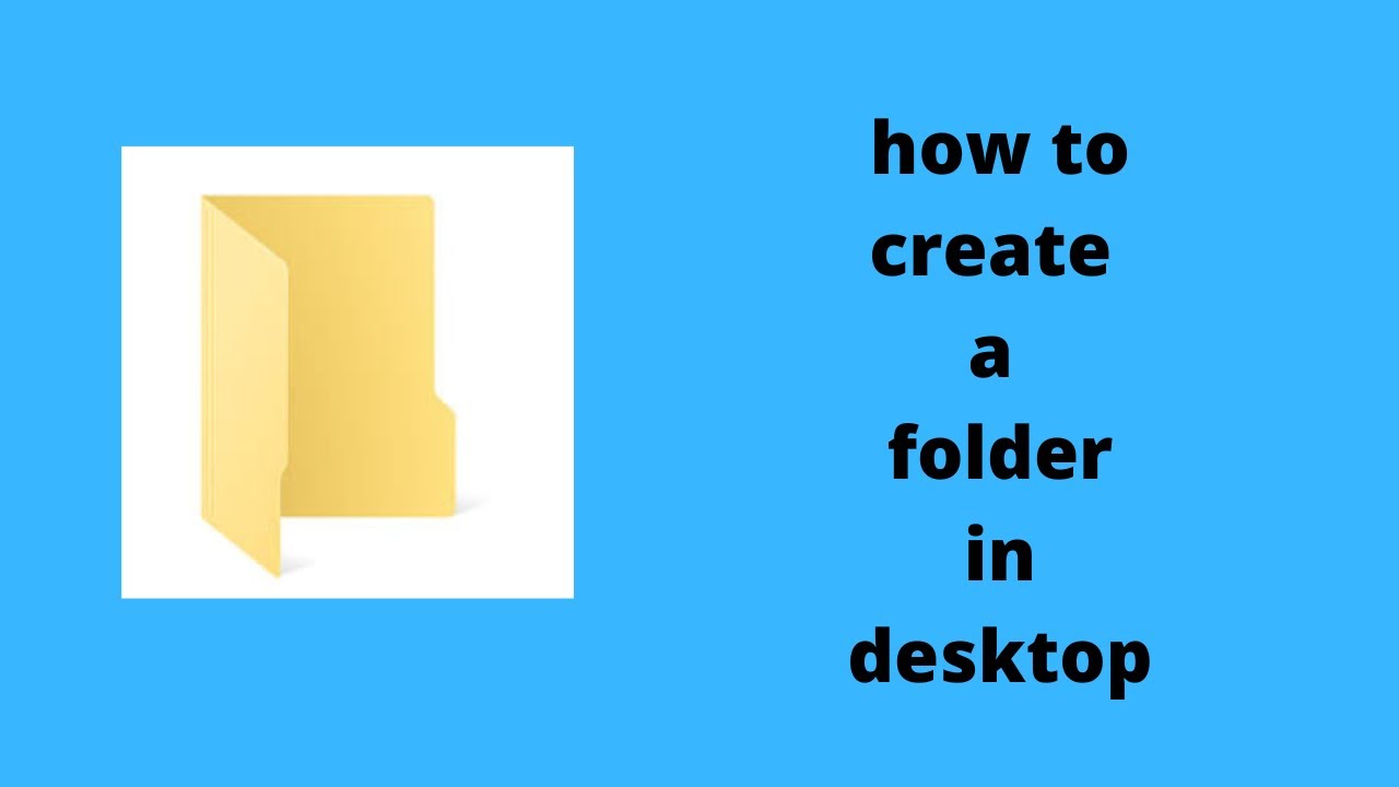 HOW TO CREATE A FOLDER IN DESKTOP-PC-LAPTOP - YouTube