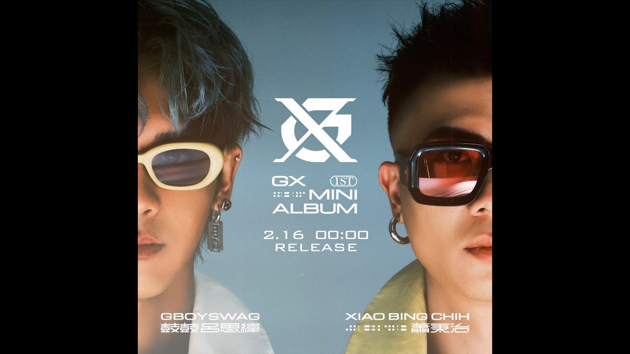 GX-鼓鼓呂思緯 ╳ 蕭秉治 - The 1st Mini Album [GX] Album Highlight Medley - YouTube