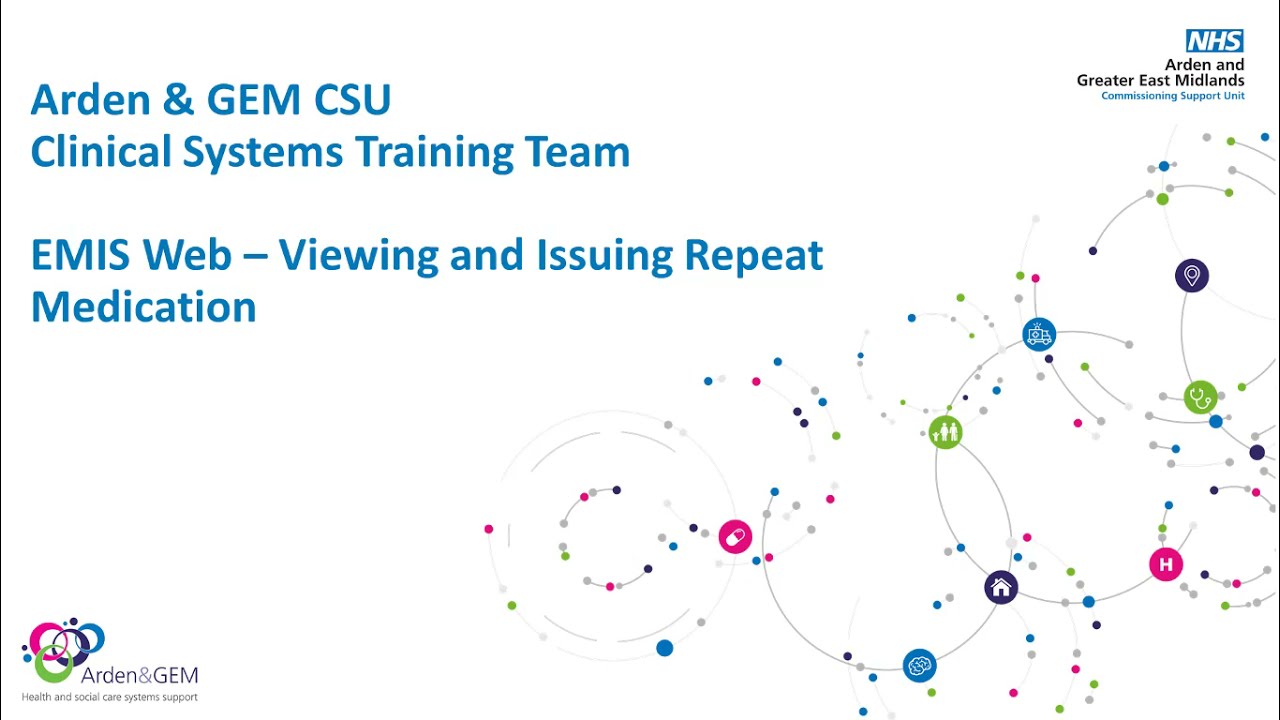 EMIS Web Viewing and Issuing Repeat Medication - YouTube