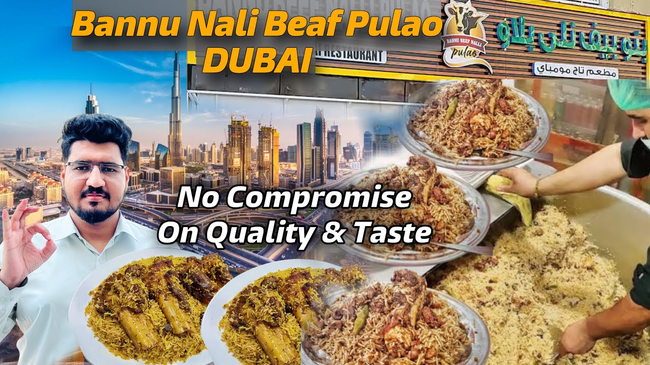 Bannu Nali Beef Pulao || Dubai || Famous Bannu beef pulao ...