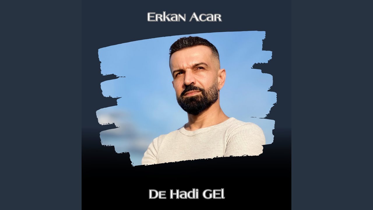 De Hadi Gel - YouTube
