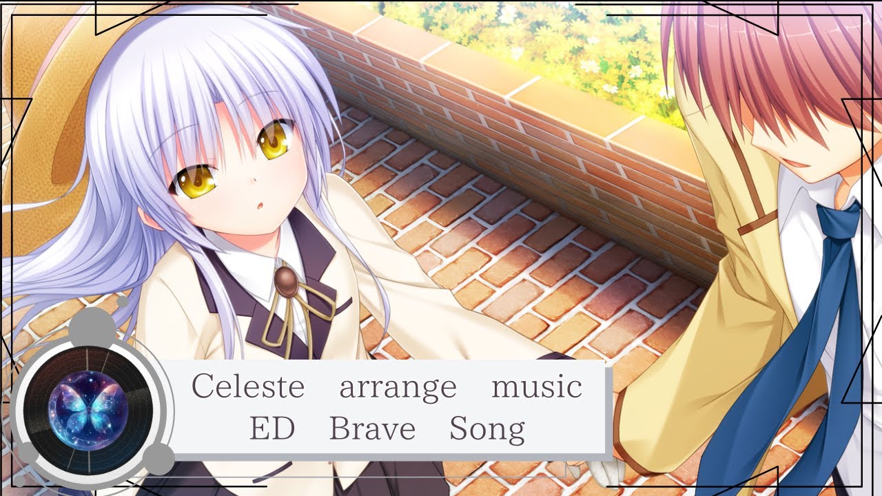 【Celeste arrange music】『 Angel Beats! 』ED：Brave Song - YouTube