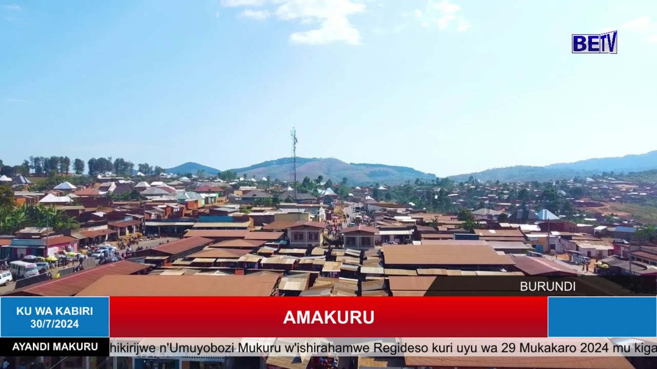 AMAKURU KURI BETV KU WA 30/7/2024 - YouTube