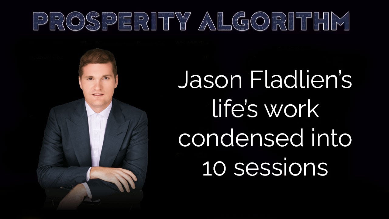 Prosperity Algorithm by Jason Fladlien - 2 Hour Jan 2021 Webinar - YouTube