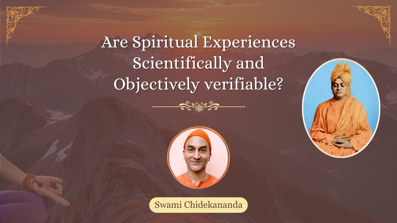 Are Spiritual Experiences Scientifically and Objectively verifiable ...