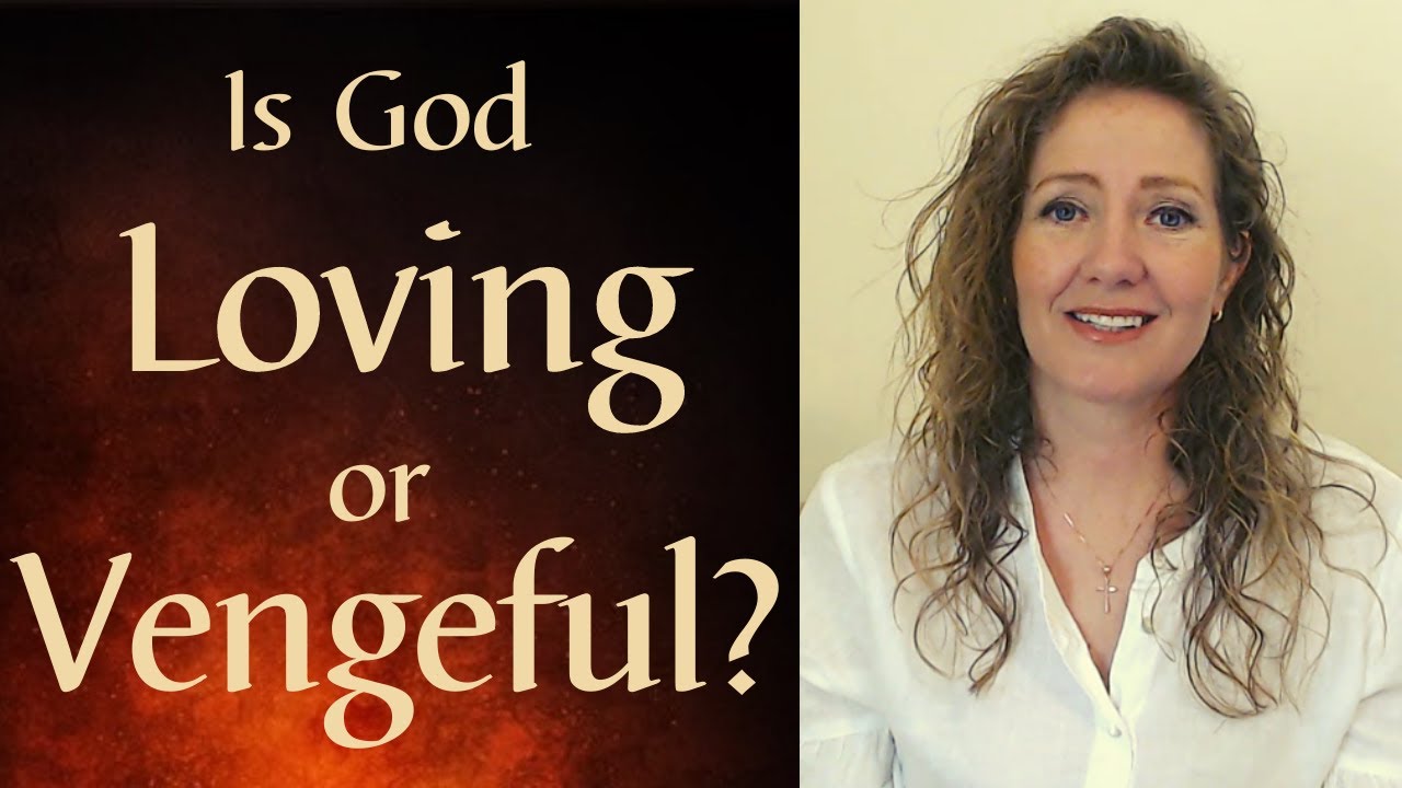 Is God In The Bible Vengeful Or Loving YouTube is-god-in-the-bible-vengeful-or-loving-youtube