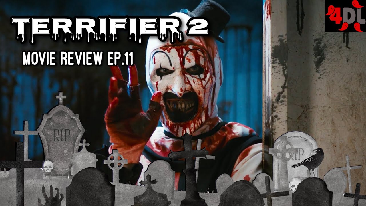 Terrifer 2 (Movie Review) | Ep. 11 | Four Dead Losers Podcast - YouTube
