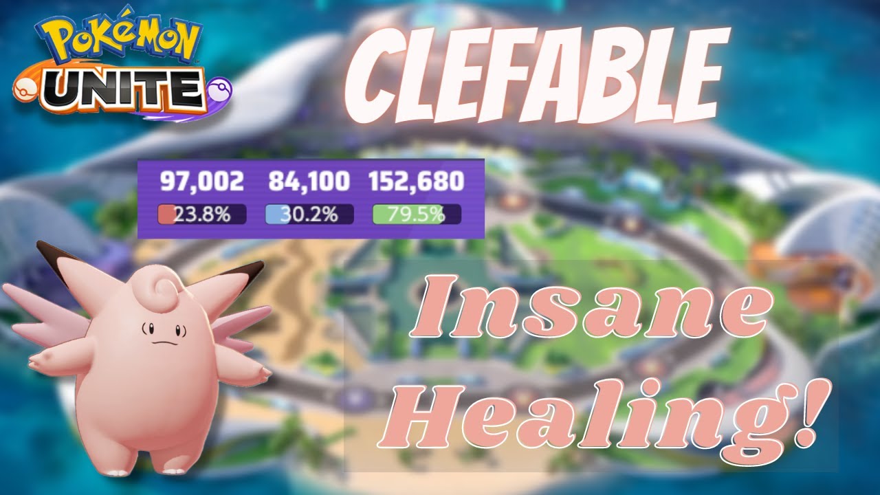 This Pokemon Does So Much Healing | Clefable Gameplay | Pokemon Unite ...