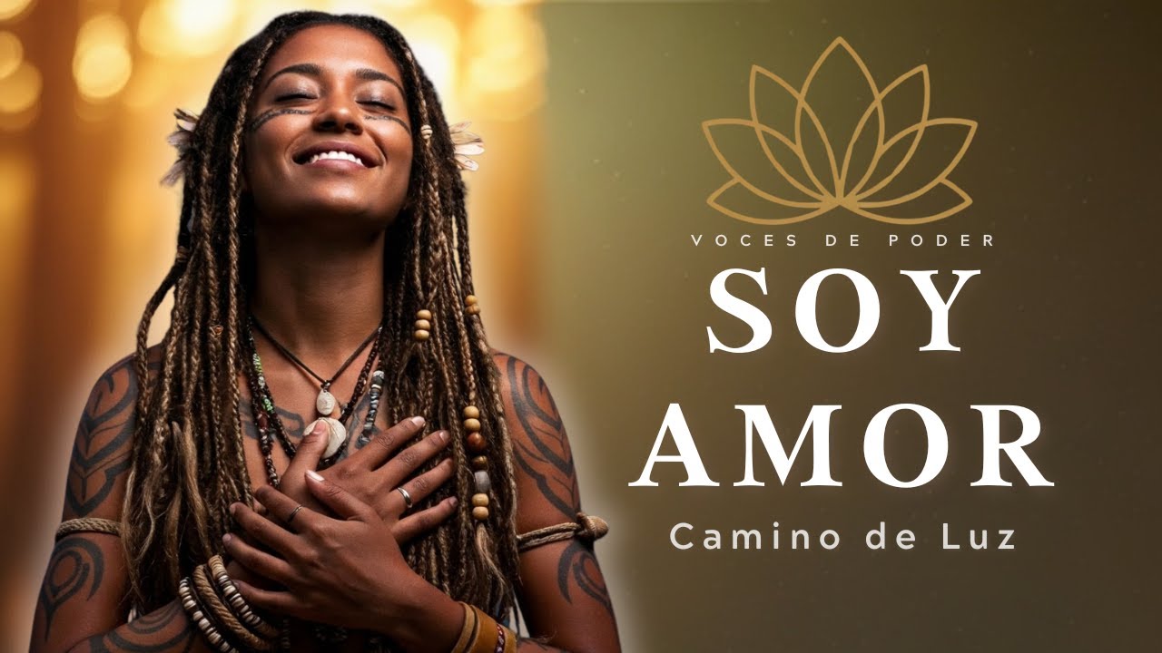 SOY AMOR, SOY LUZ Música para Elevar tu Energía y Conectar con tu ...