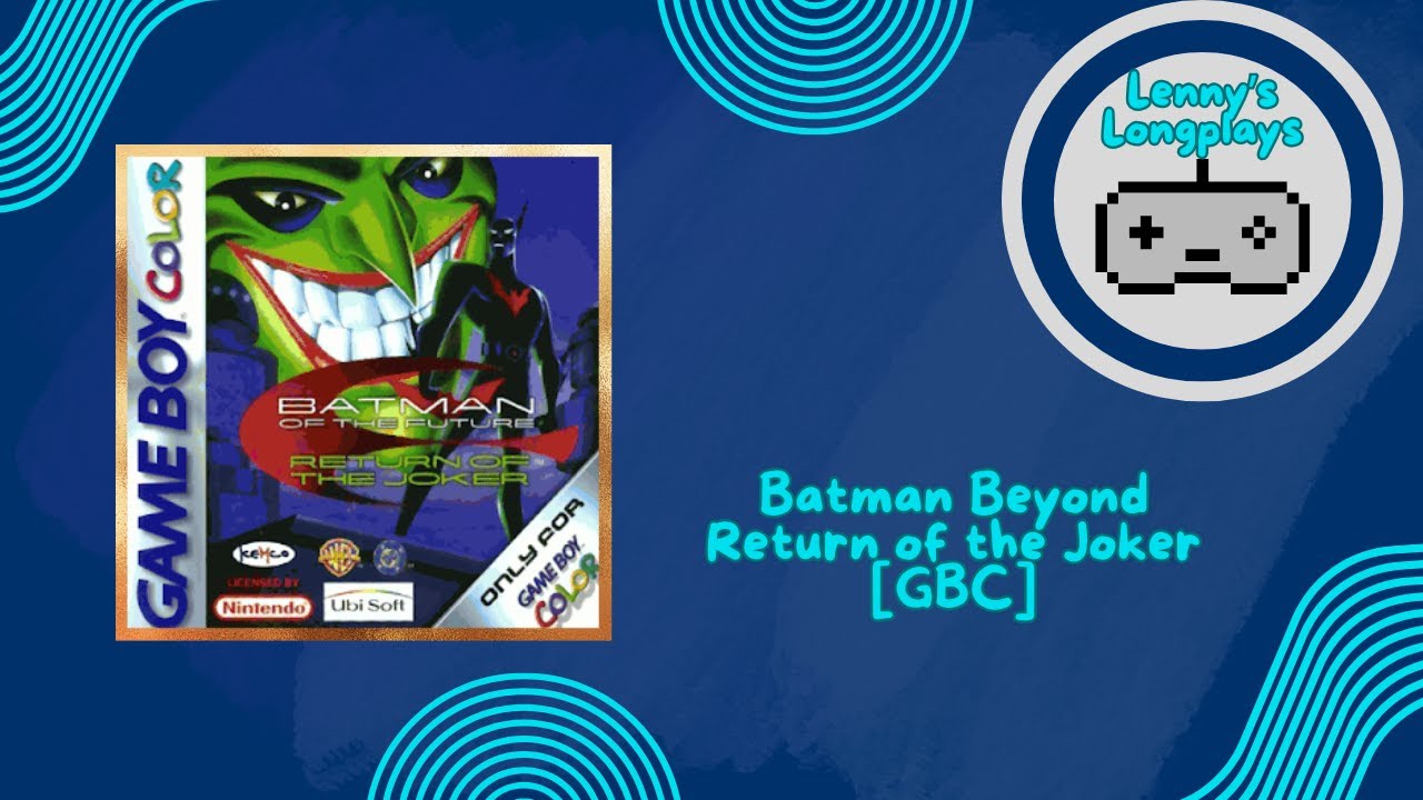 Batman Beyond Return of the Joker [GBC] Longplay - YouTube