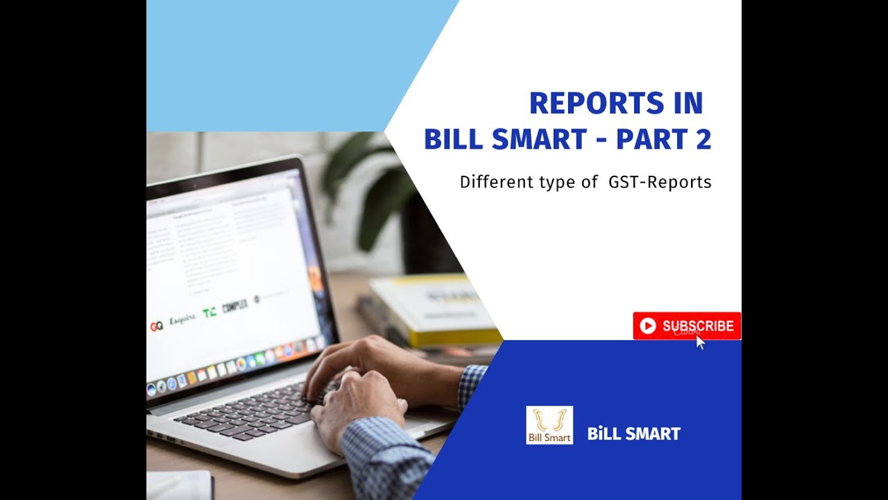 Reports in Bill Smart - Part 2 - YouTube