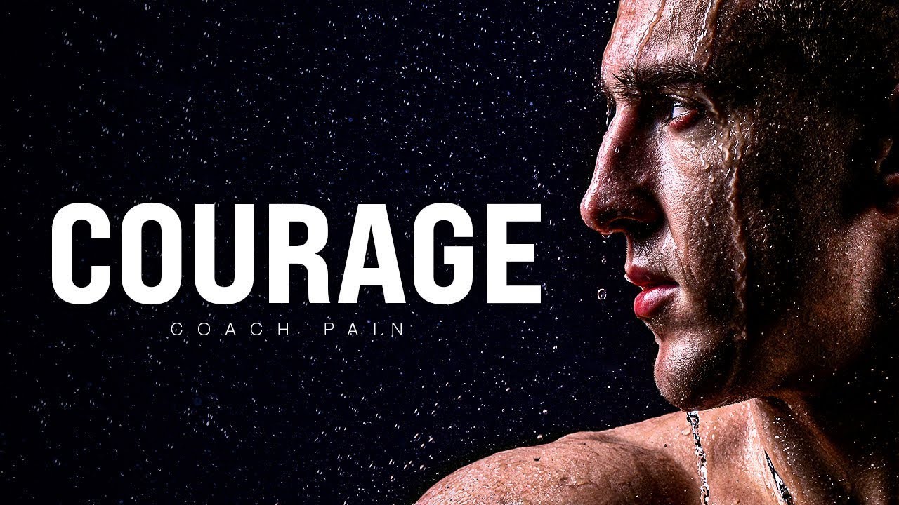COURAGE Coach Pain's Powerful Motivational Compilation - YouTube