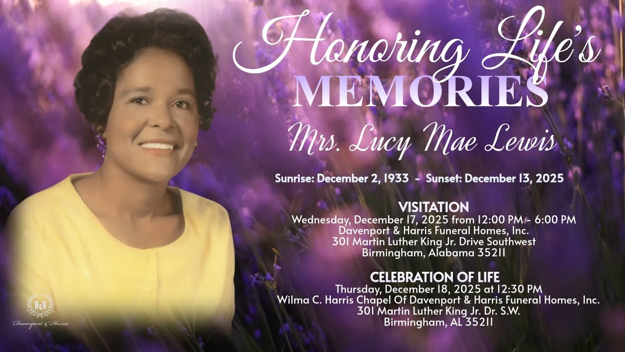 Celebration of Life for Mrs. Lucy Mae Lewis - YouTube
