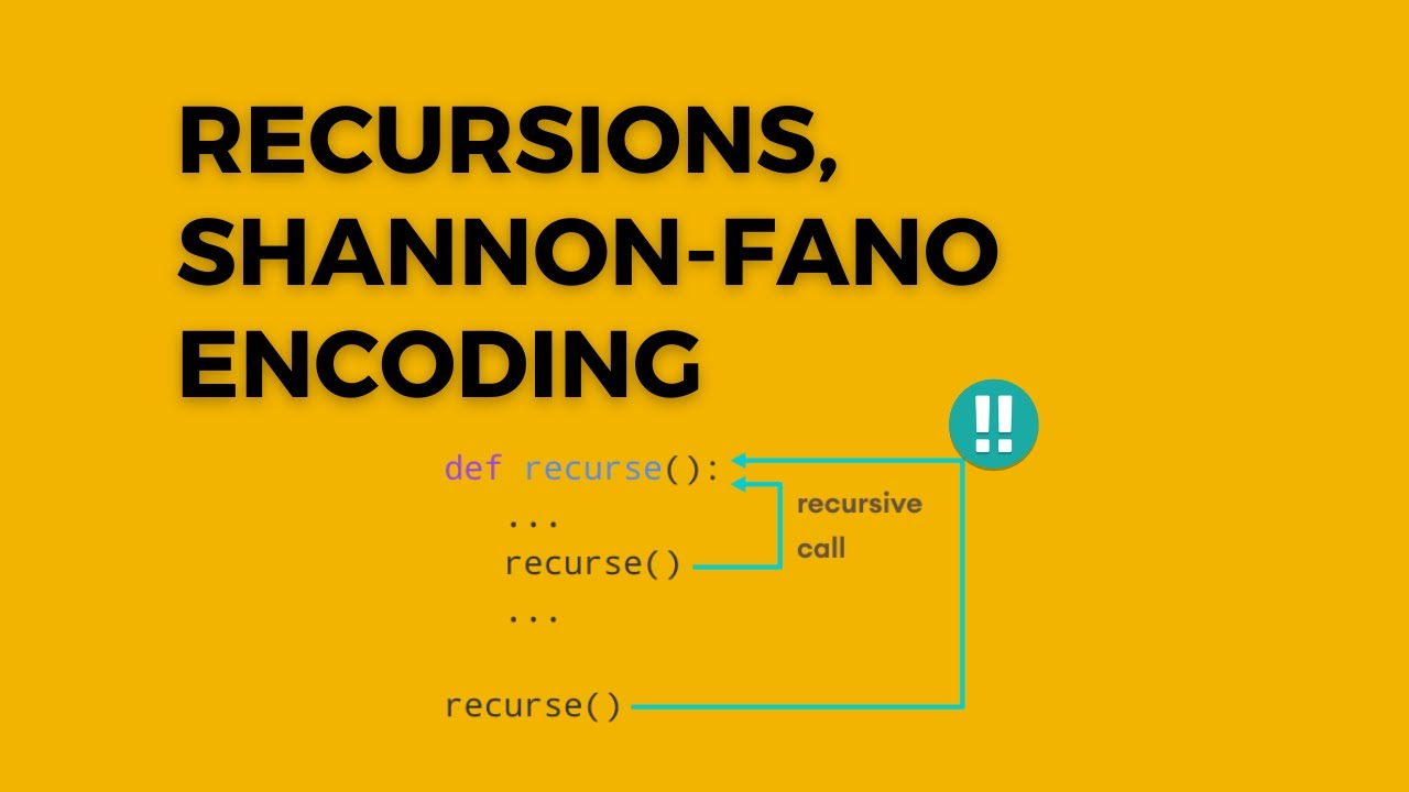 Advanced Recursion Shannon Fano Encoding Youtube