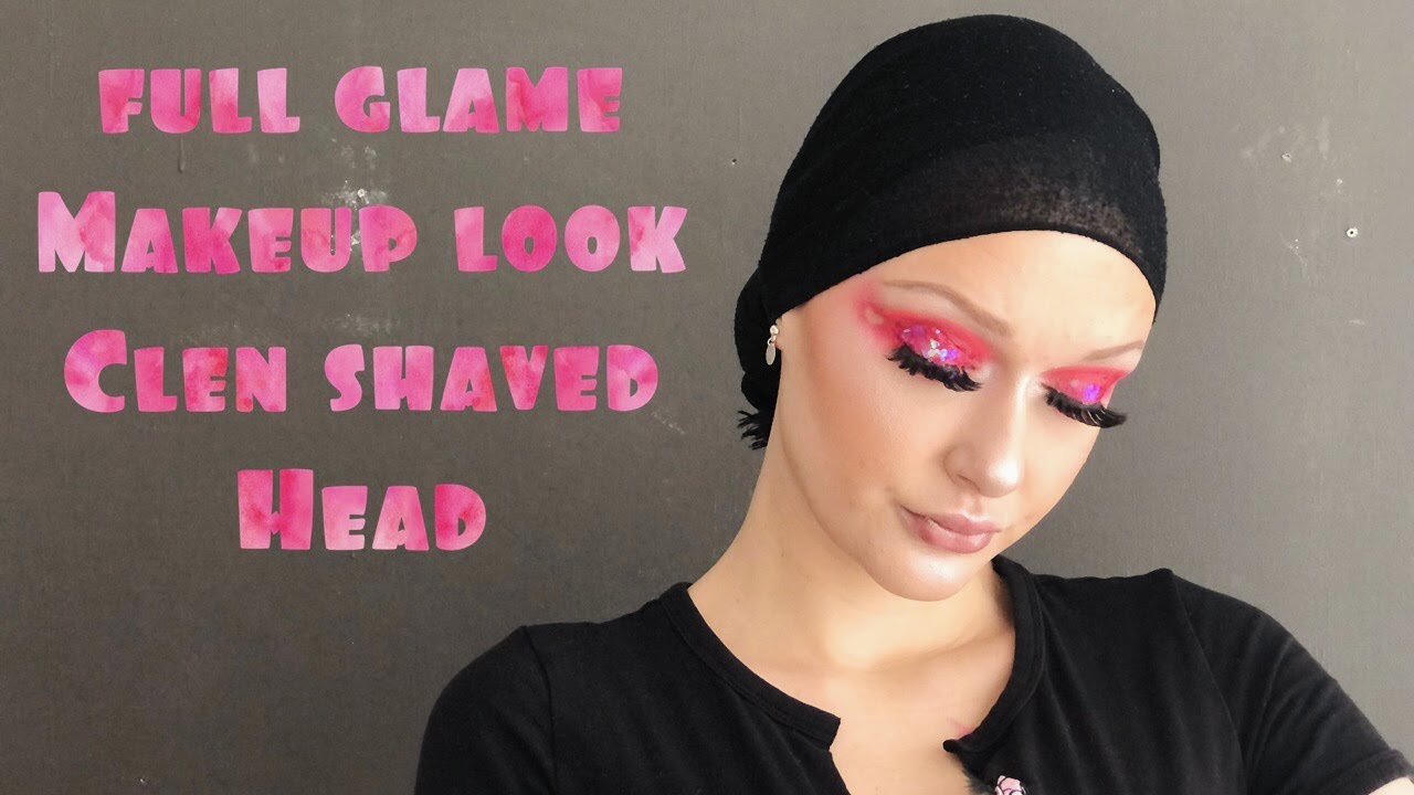 Clean shaved head and full glam get ready with me ️😍 - YouTube
