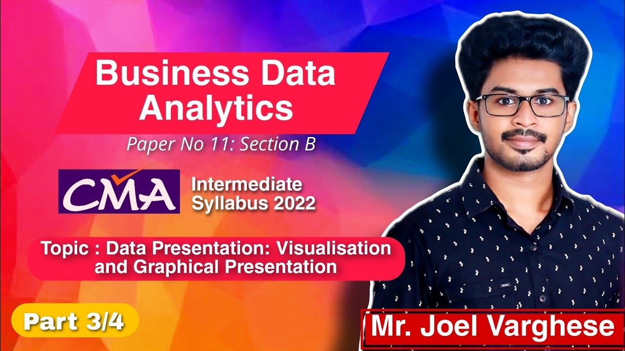Part 3 Business Data Analytics || CMA Inter || Syllabus 2022 || Joel Varghese || in Malayalam ...