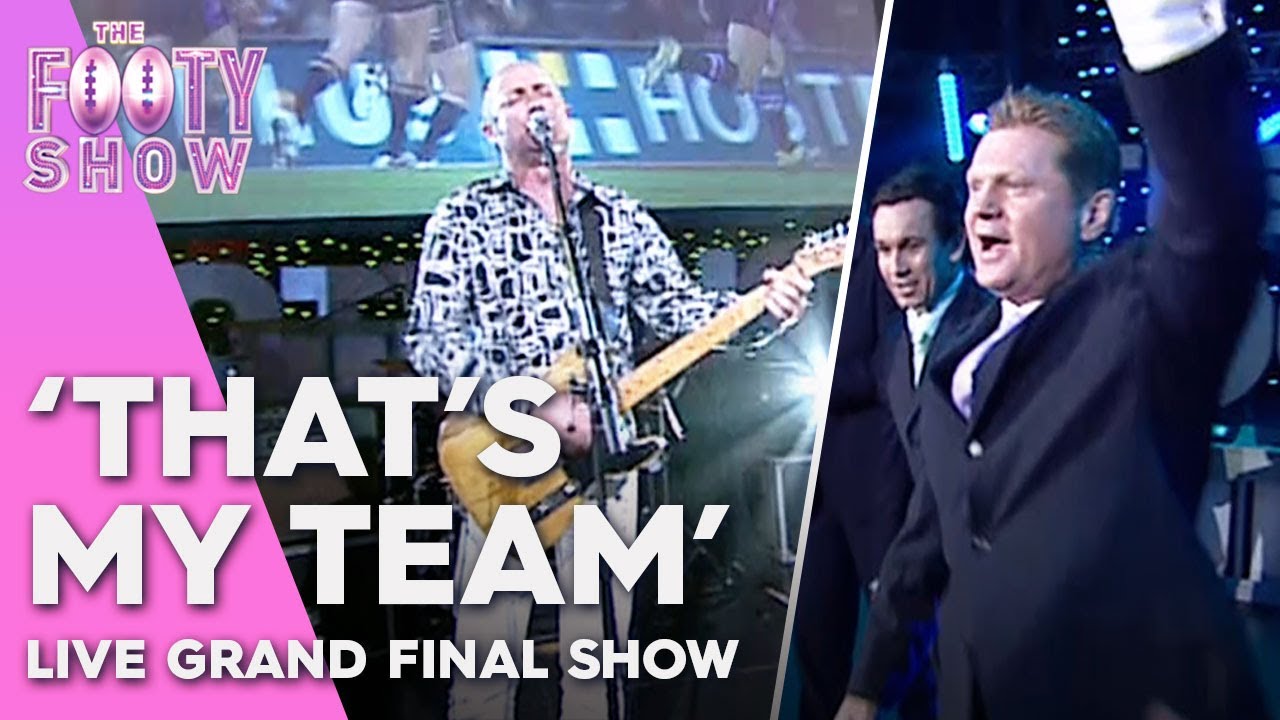 'That's My Team' LIVE at the 2006 Footy Show Grand Final Special ...