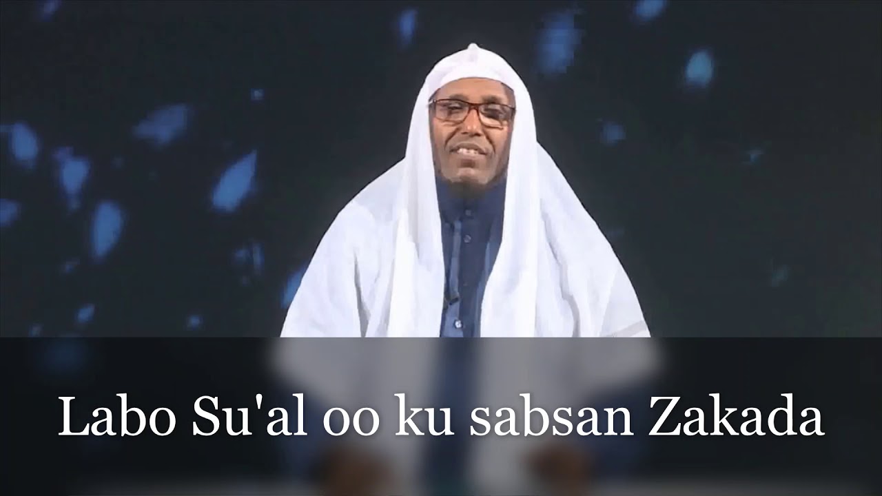 Suaal Zakada Ku Saabsan - YouTube