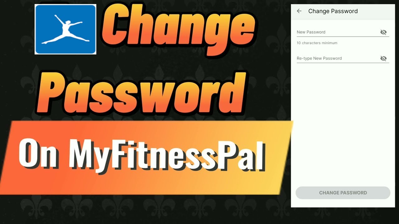 Ultimate Guide: Changing Your Password on My Fitness Pal | Tutorial for ...