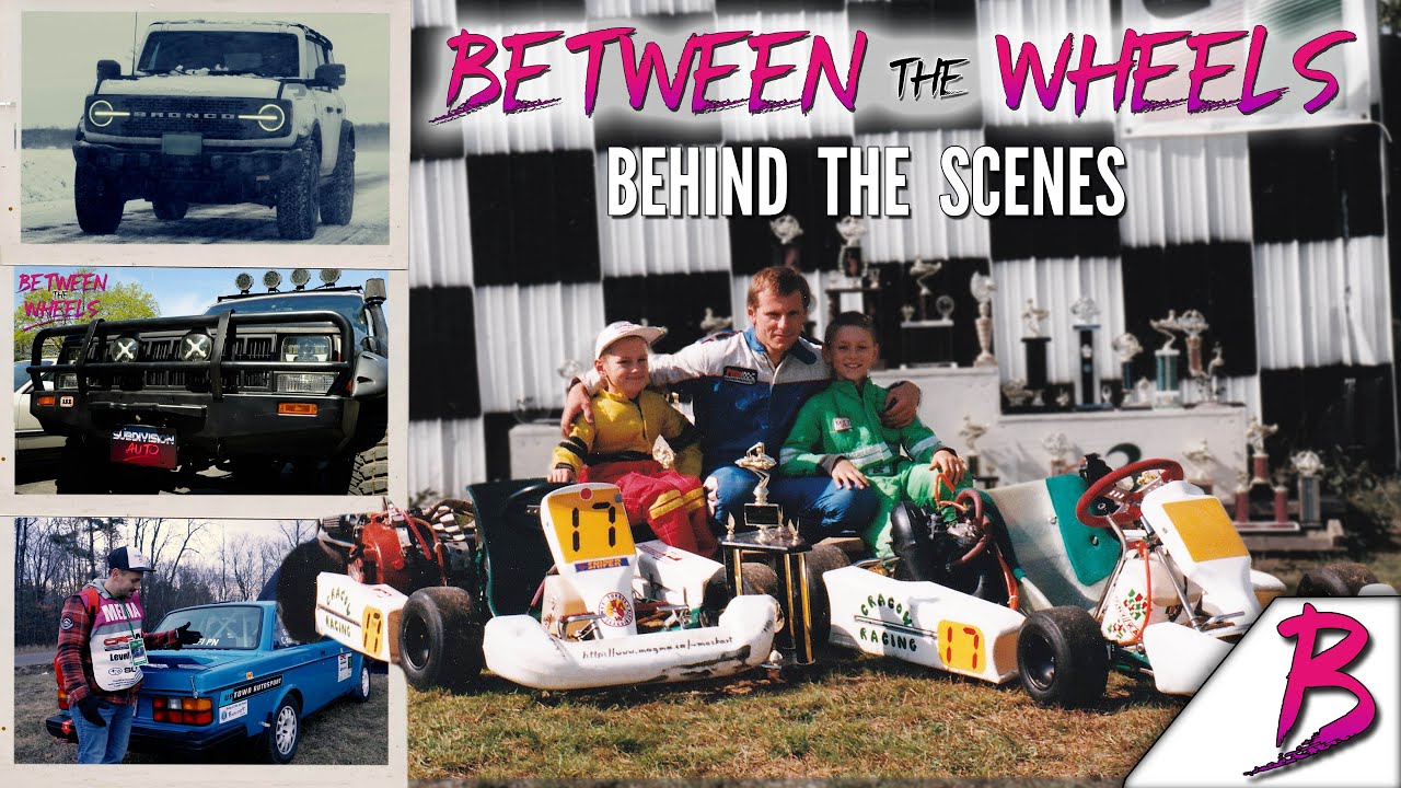 Between the Wheels Season 1: Behind the Scenes | BTW - YouTube