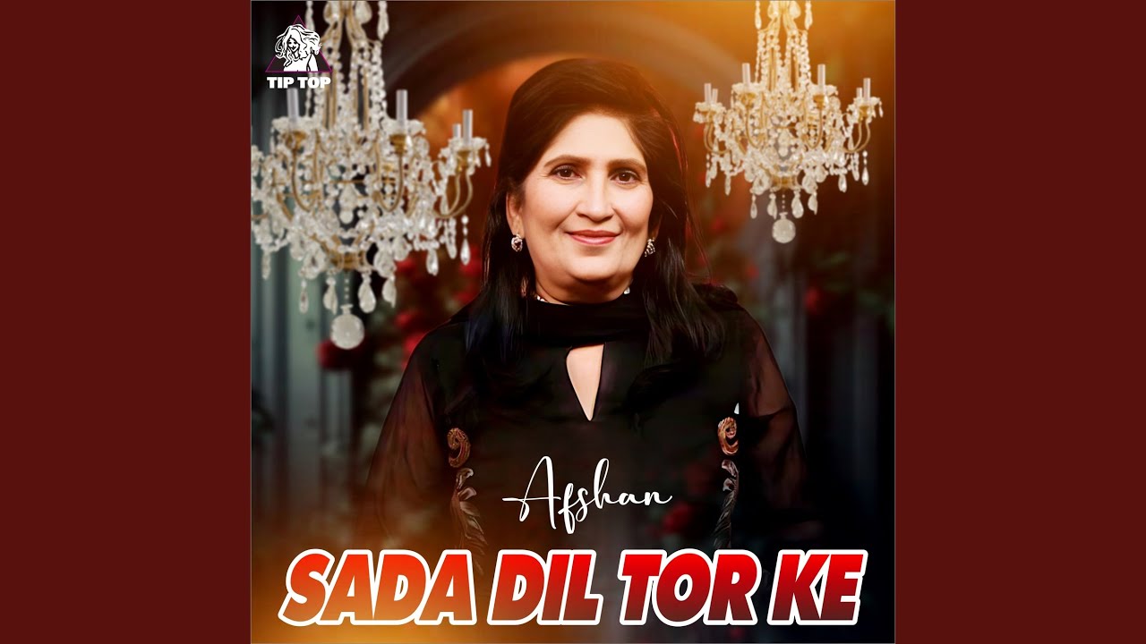 Sada Dil Tor Ke - YouTube