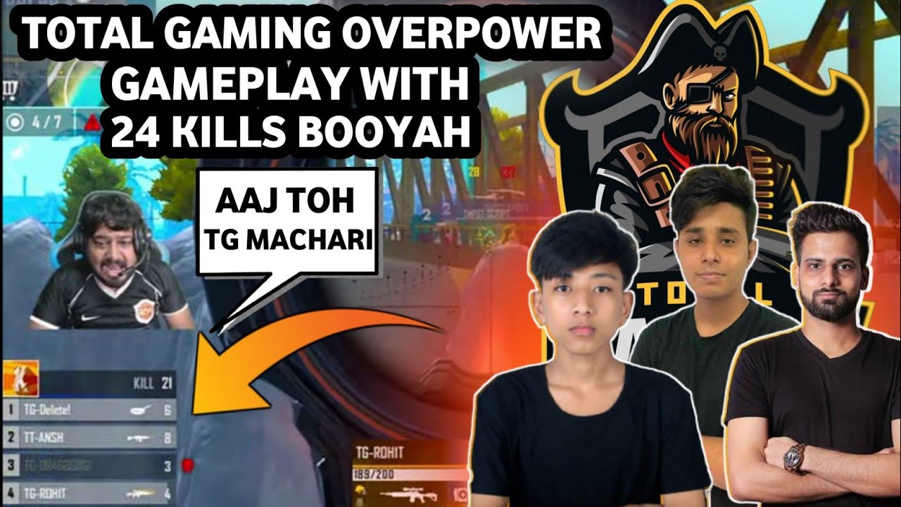 TOTAL GAMING ESPORTS INSANE 24 KILLS OVERPOWER GAMEPLAY 🤯 ️ELIMINATING ...
