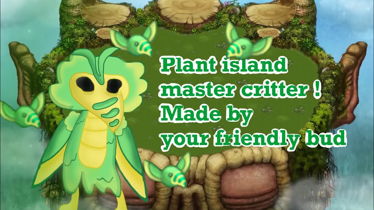 Plant island master critter ! / My Singing Monsters - YouTube