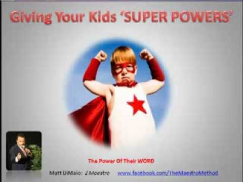 How To Give Your Kids SUPER POWERS #3: The Power Of Their Word.mp4 ...