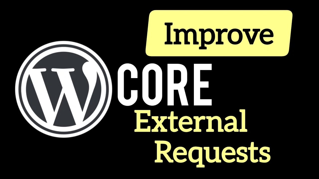 Improve External Request by WordPress Core - YouTube