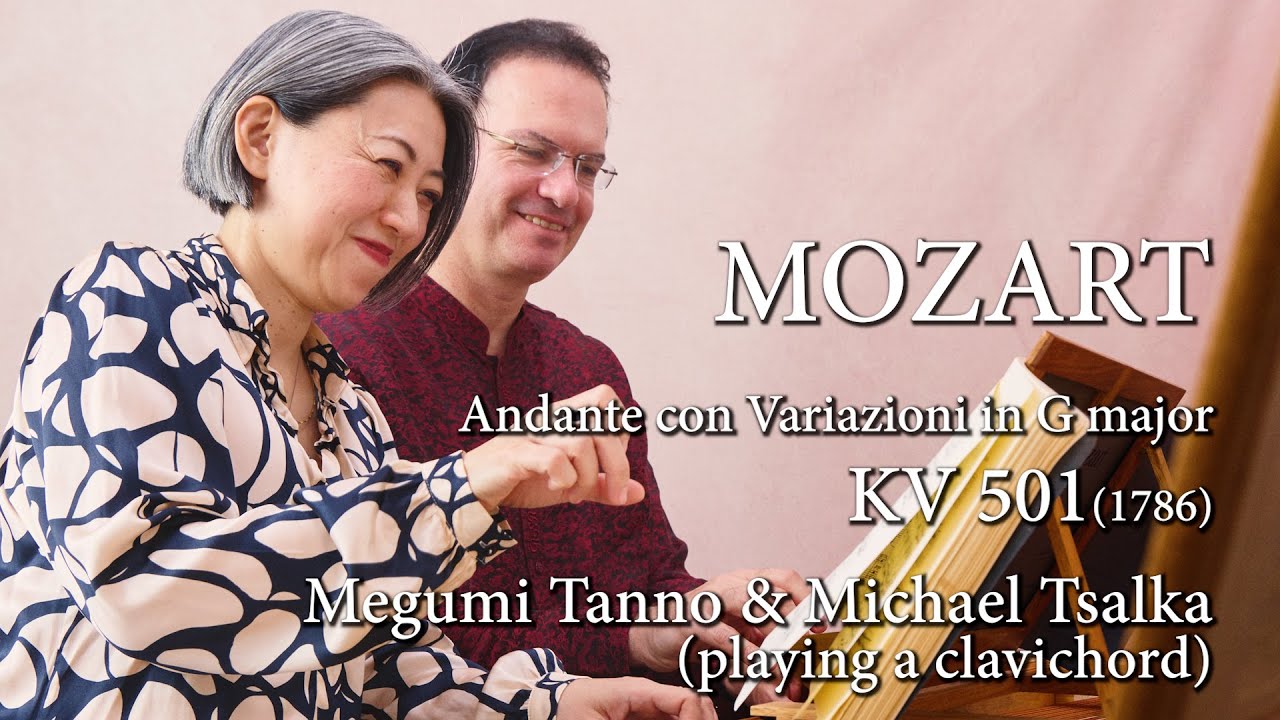 Andante mit 5 Variationen G-Dur【Megumi Tanno & Michael Tsalka ...
