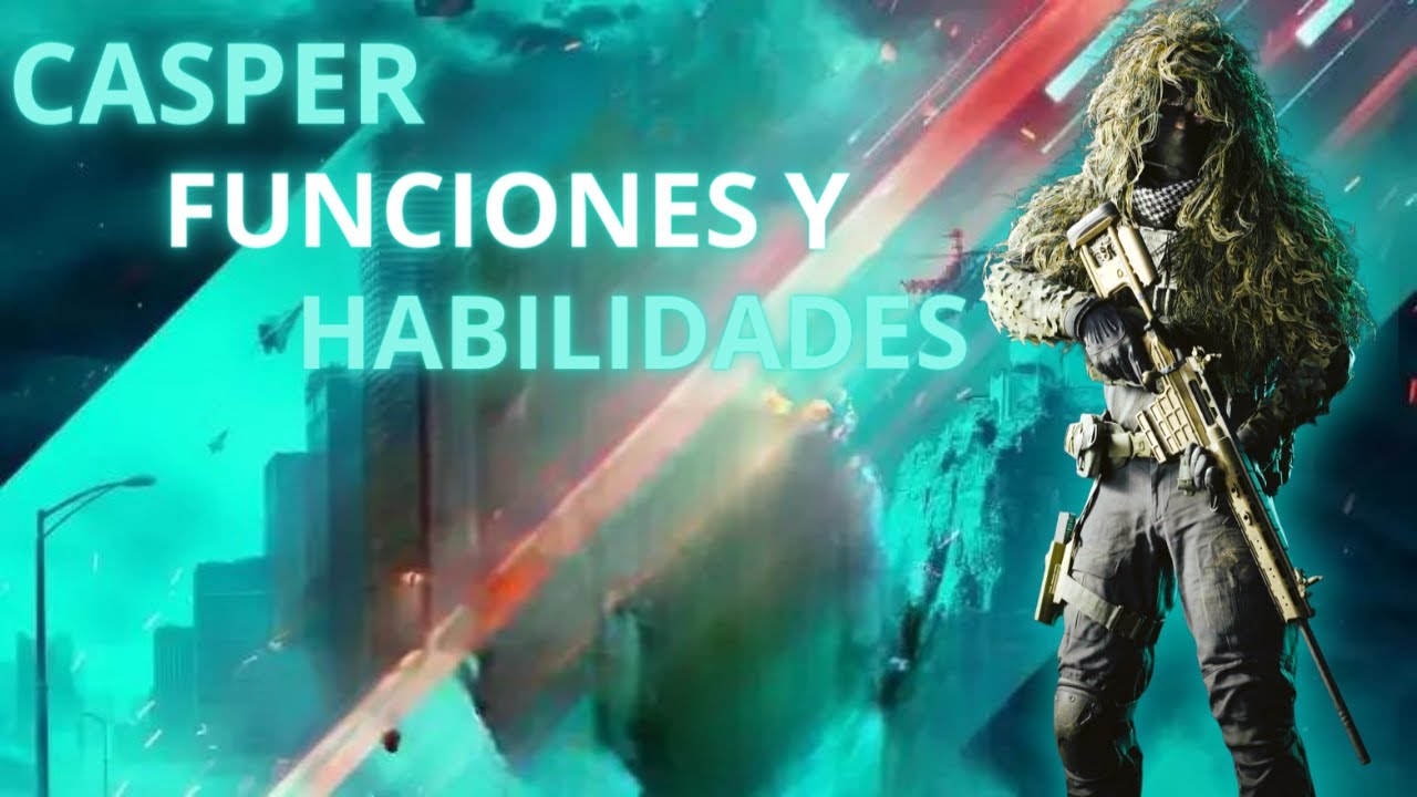 Batlefield 2042 (casper guía: funciones y habilidades) - YouTube